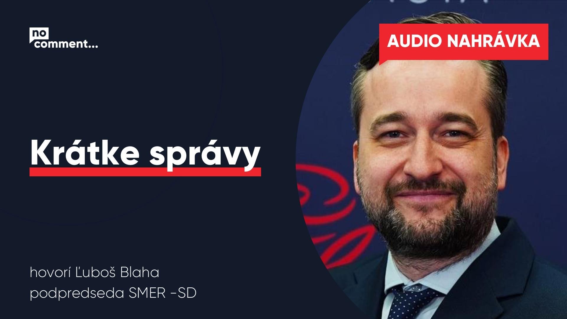 Blaha: Krátke správy - No Comment...